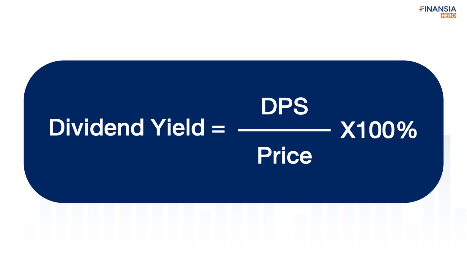 Dividend Yield ตัวชี้วัดผลตอบแทนที่นักลงทุนต้องรู้ - Finansia HERO